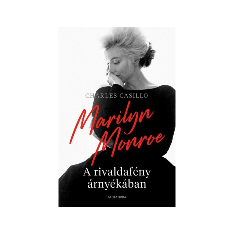 Charles Casillo: Marilyn Monroe könyvkritika - Filmtekercs.hu